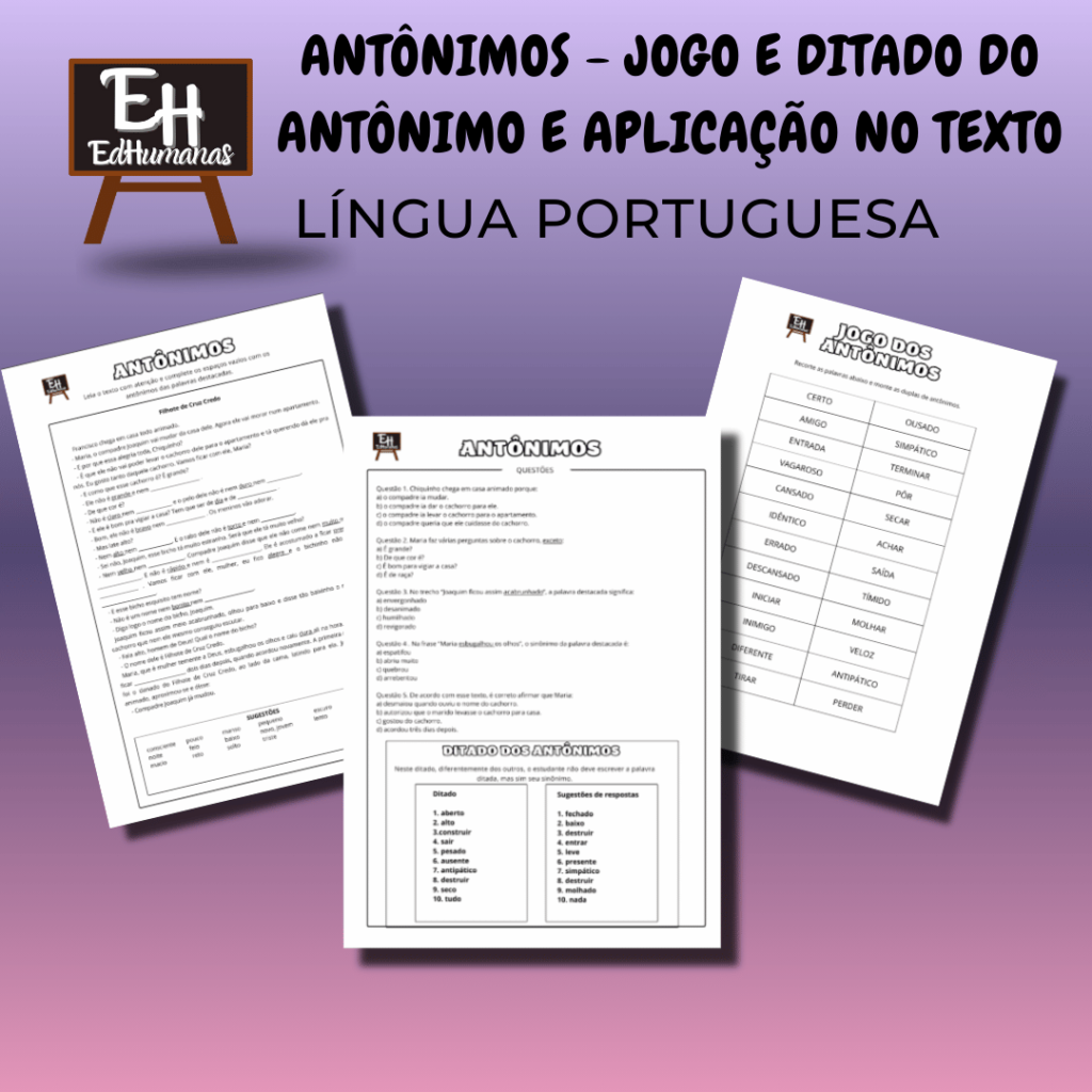 Antônimos – Jogo e ditado do antônimo e aplicação no texto – EdHumanas ...