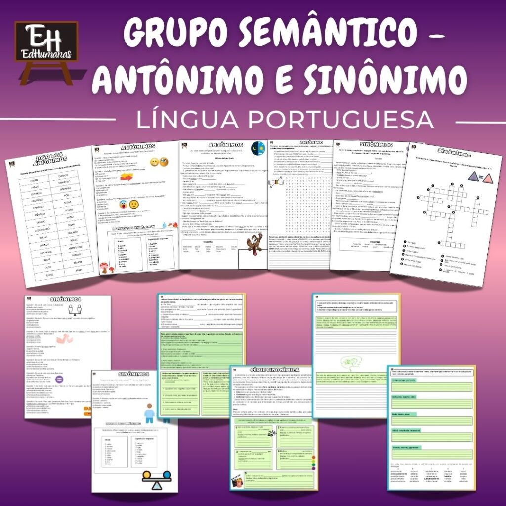 Kit Grupo semântico – antônimo e sinônimo – EdHumanas Língua Portuguesa